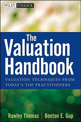 The Valuation Handbook: Valuation Techniques from Today's Top ...