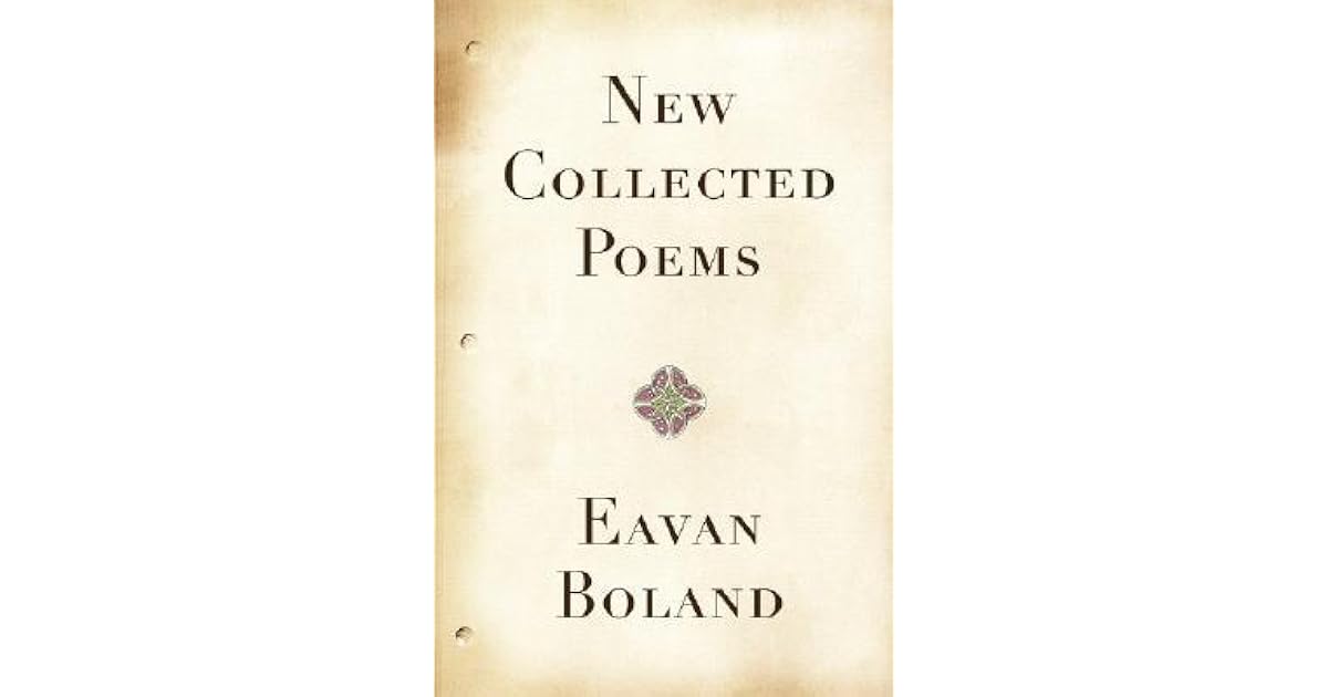 New Collected Poems by Eavan Boland