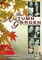 The Autumn Garden by Lillian Hellman