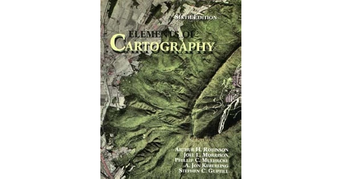 Elements of Cartography by Joel L. Morrison