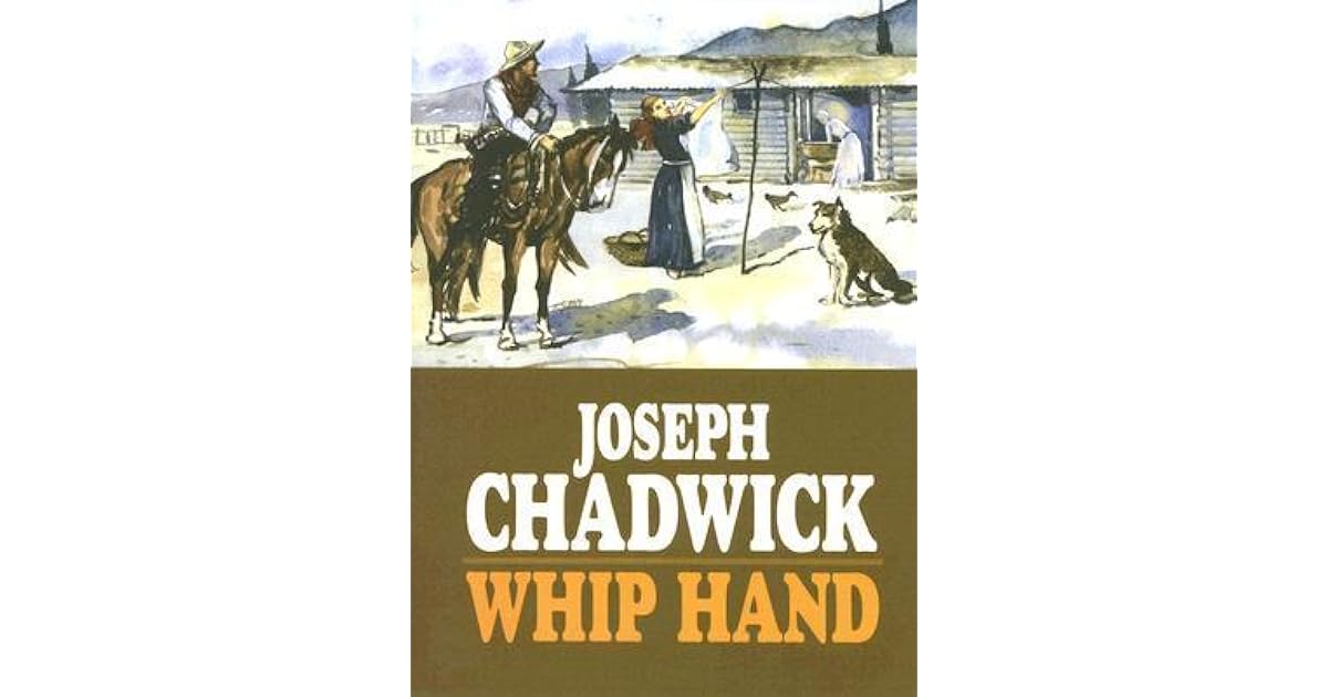 Whip Hand by Joseph Chadwick