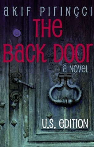 The Back Door by Akif Pirinçci