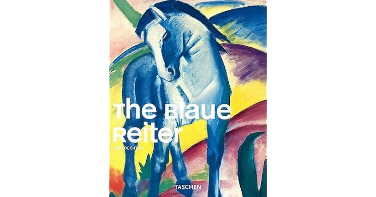 The Blaue Reiter by Hajo Düchting