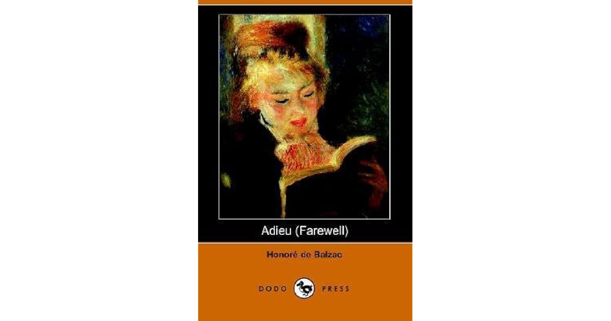 Adieu by Honoré de Balzac