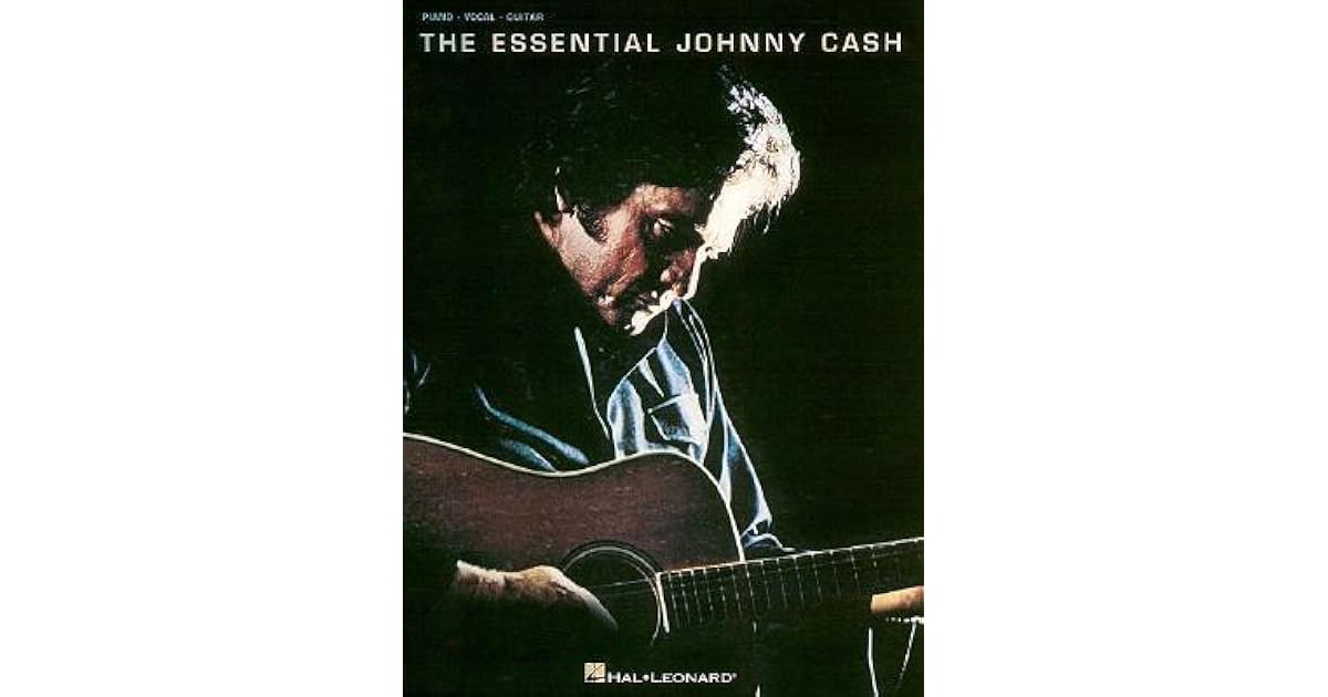 The Essential Johnny Cash by Hal Leonard Corporation