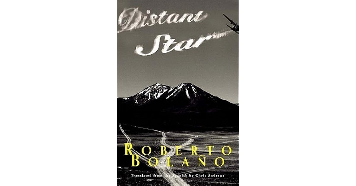 Distant Star by Roberto Bolaño