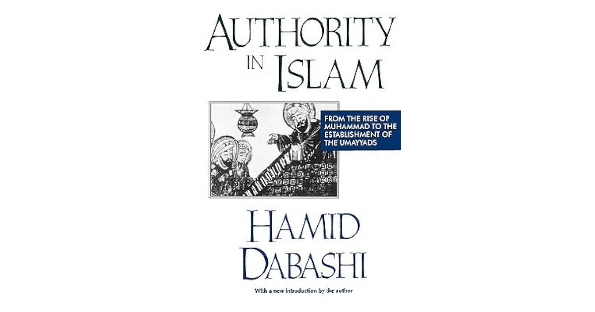Authority in Islam by Hamid Dabashi