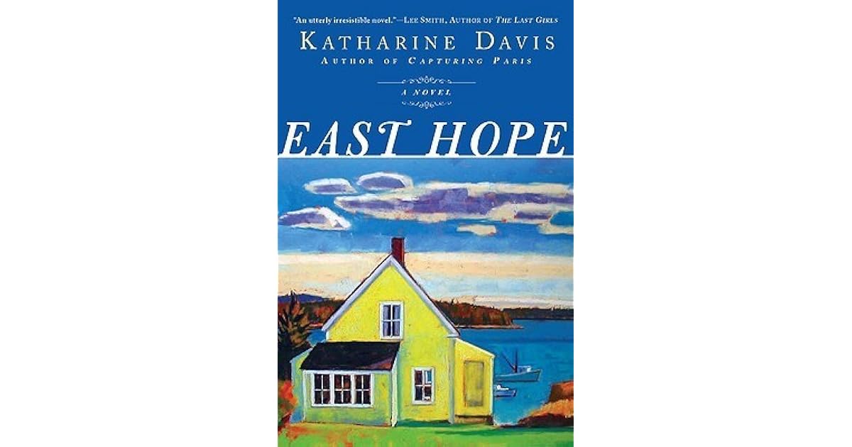 East Hope by Katharine Davis