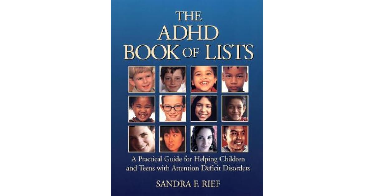 The ADHD Book of Lists: A Practical Guide for Helping Children and ...
