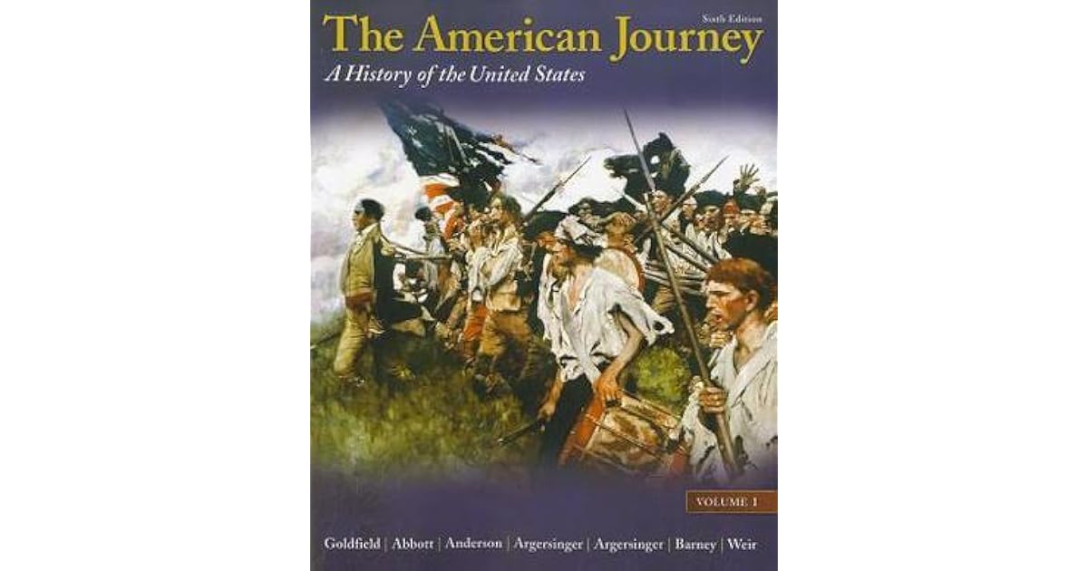The American Journey: A History of the United States, Volume 1 by David ...