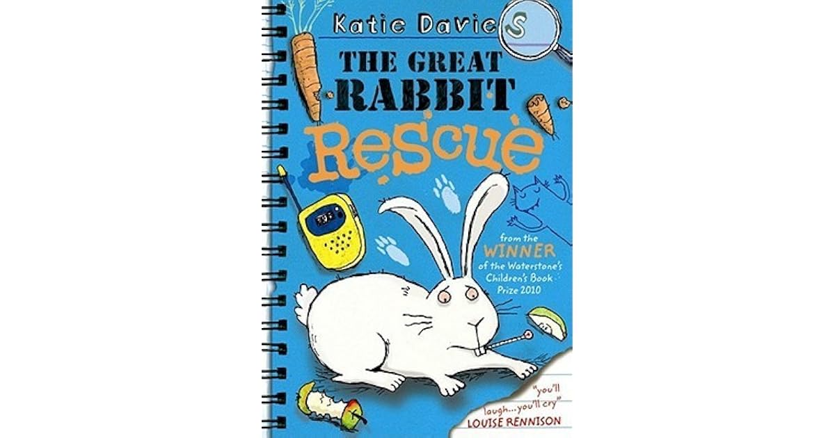 The Great Rabbit Rescue by Katie Davies