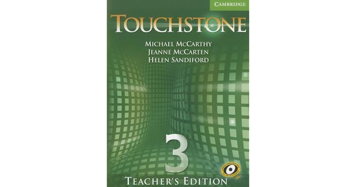 Touchstone Teacher's Edition 3 with Audio CD by Michael J. McCarthy