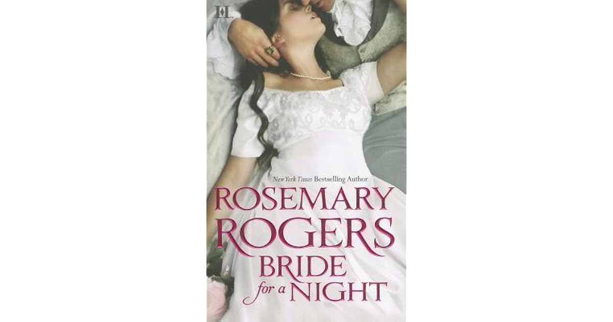 Bride for a Night by Rosemary Rogers