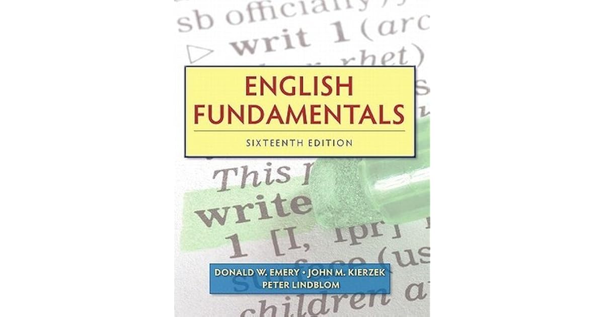English Fundamentals by Donald W. Emery