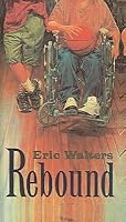 Rebound by Eric Walters