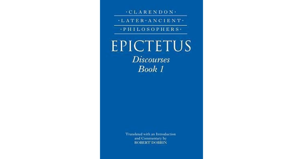 Discourses, Book 1 by Epictetus