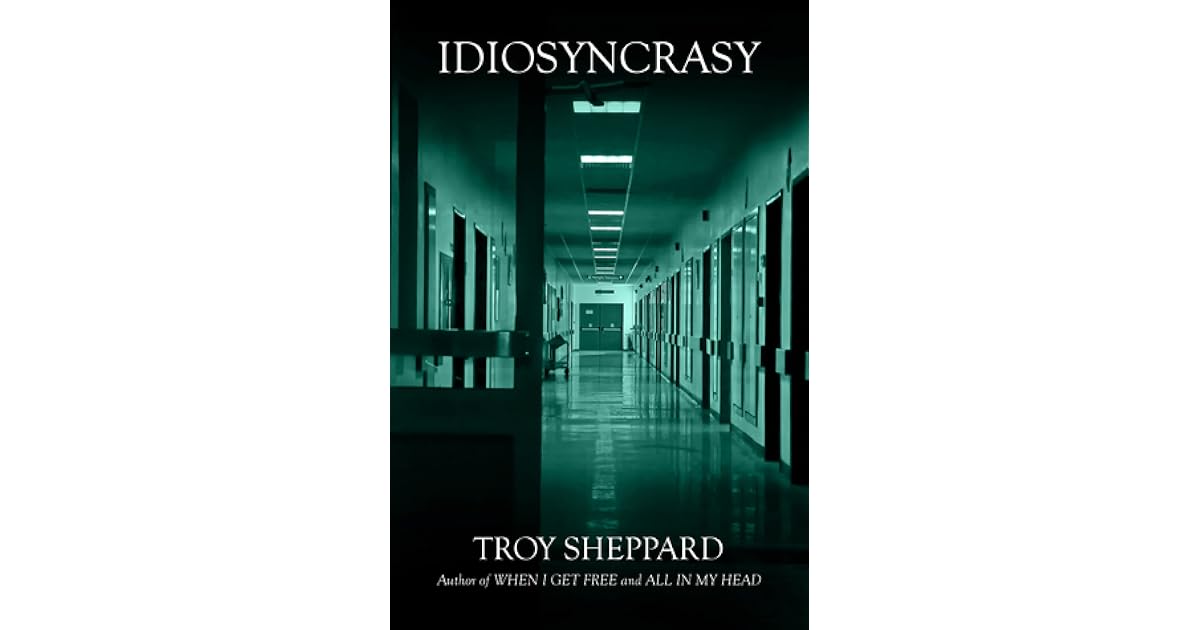 Idiosyncrasy by Troy Sheppard