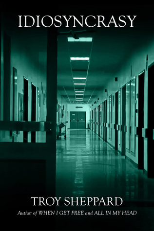 Idiosyncrasy by Troy Sheppard