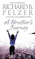 A Brother's Journey by Richard B. Pelzer