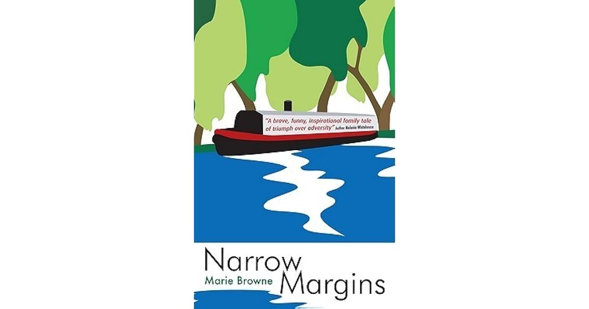 Narrow Margins by Marie Browne