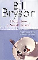 Notes from a Small Island by Bill Bryson