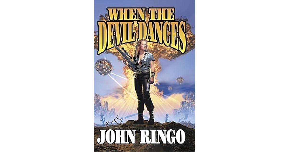 When the Devil Dances (Posleen War, #3) by John Ringo