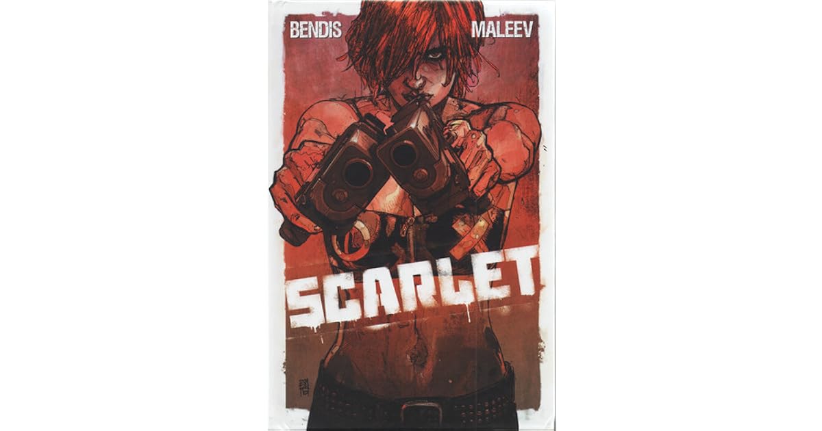 Scarlet, Book 1 (Scarlet, #1) by Brian Michael Bendis
