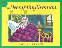 The Teeny-Tiny Woman by Paul Galdone