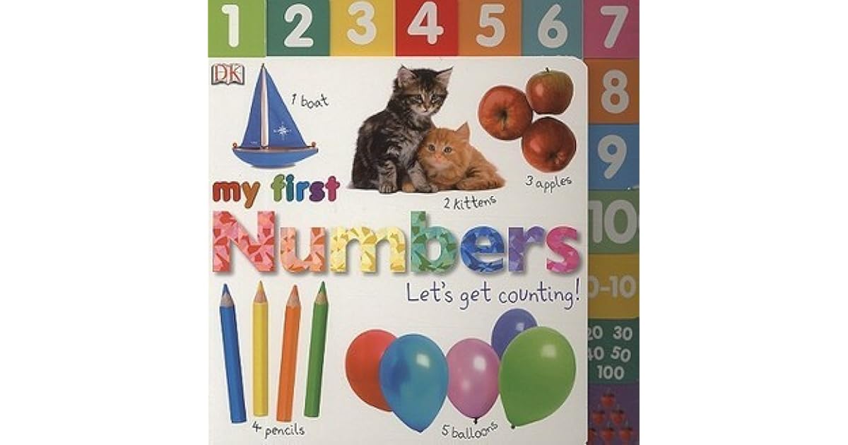 My First Numbers: Let's Get Counting by Roger Priddy
