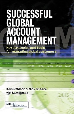 Successful Global Account Management: Key Strategies and Tools for ...