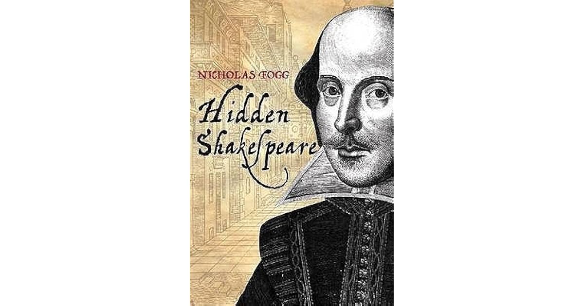 Hidden Shakespeare by Nicholas Fogg