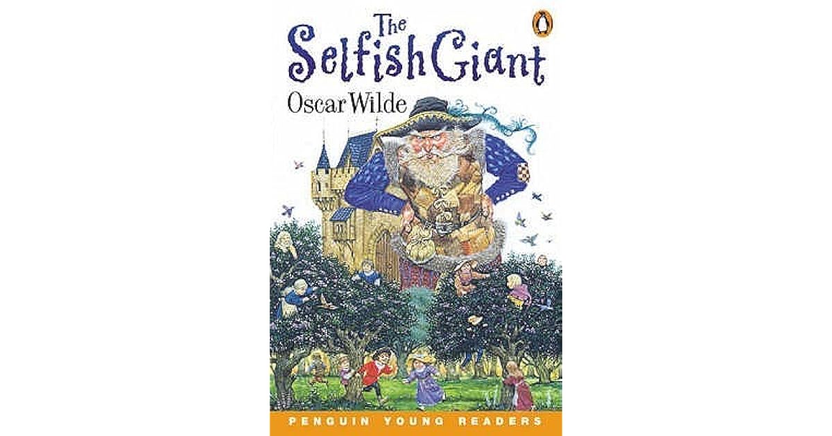 Selfish Giant by Oscar Wilde