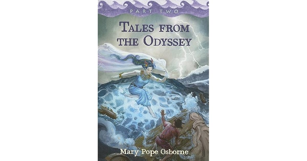 Tales from the Odyssey, Part 2 by Mary Pope Osborne