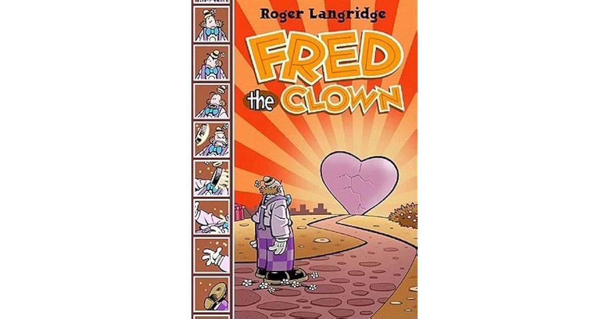 Fred the Clown by Roger Langridge
