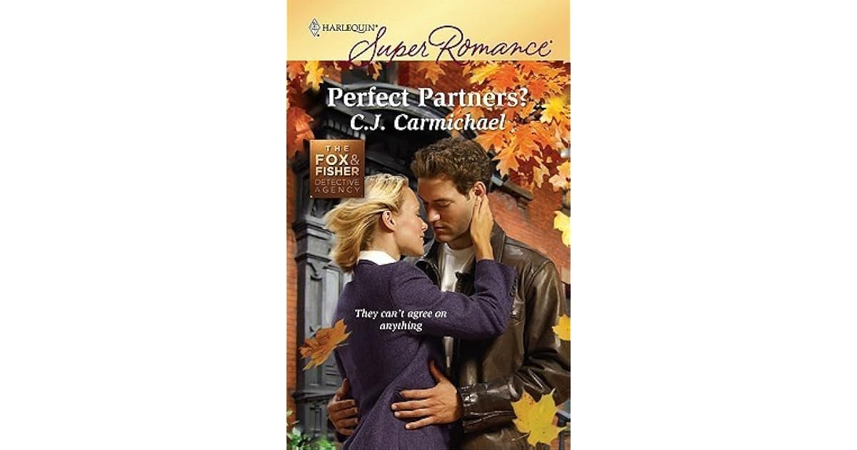 Perfect Partners? by C.J. Carmichael