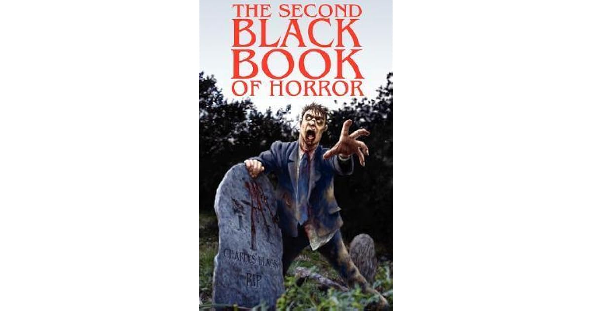 The Second Black Book of Horror by Charles Black