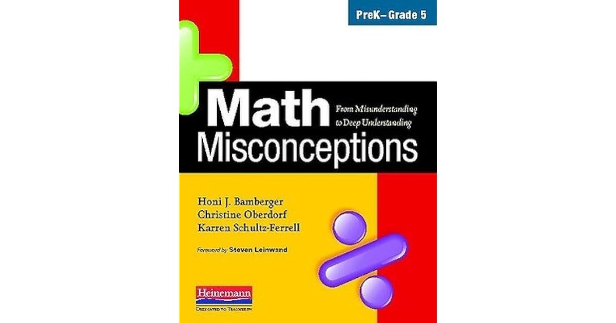 Math Misconceptions, PreK-Grade 5: From Misunderstanding to Deep ...