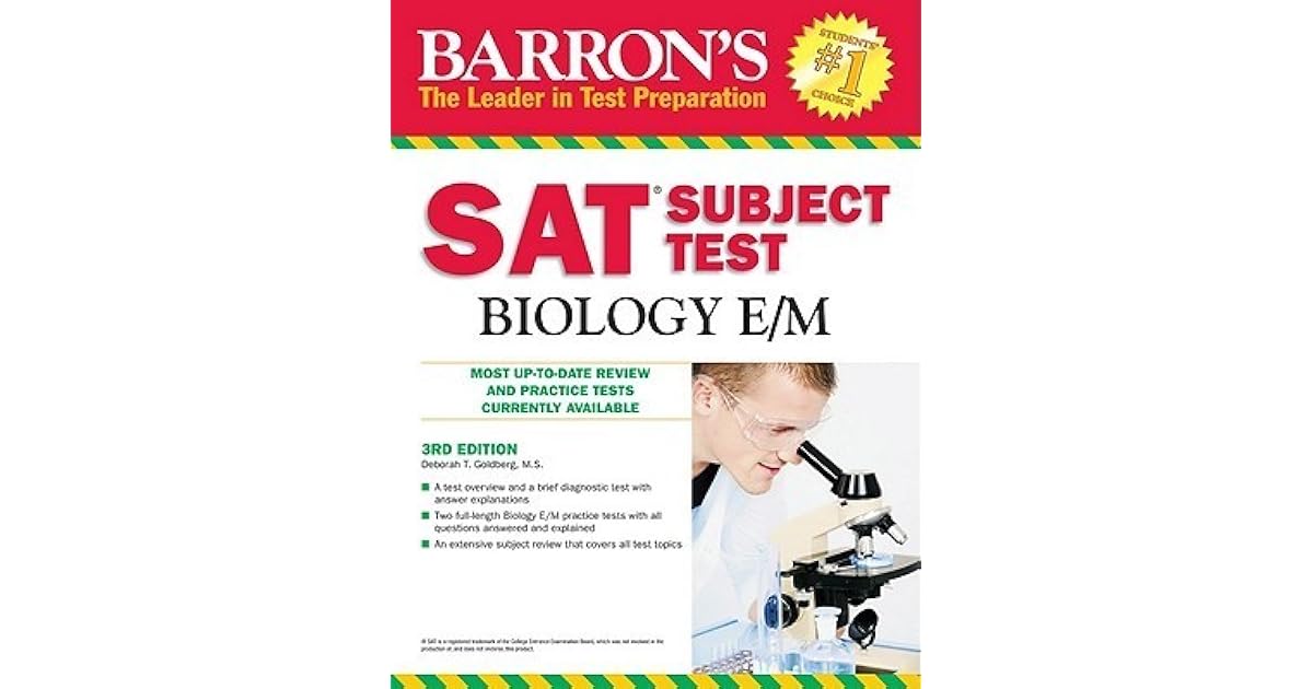 Barron's SAT Subject Test: Biology E/M by Deborah T. Goldberg