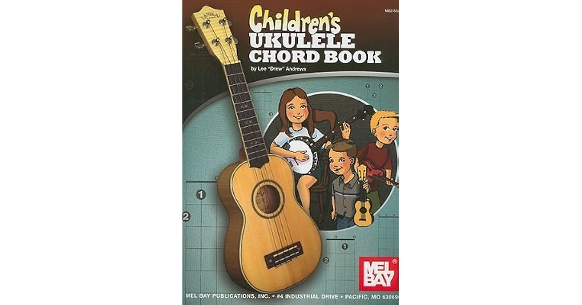 Children's Ukulele Chord Book by Lee Andrews