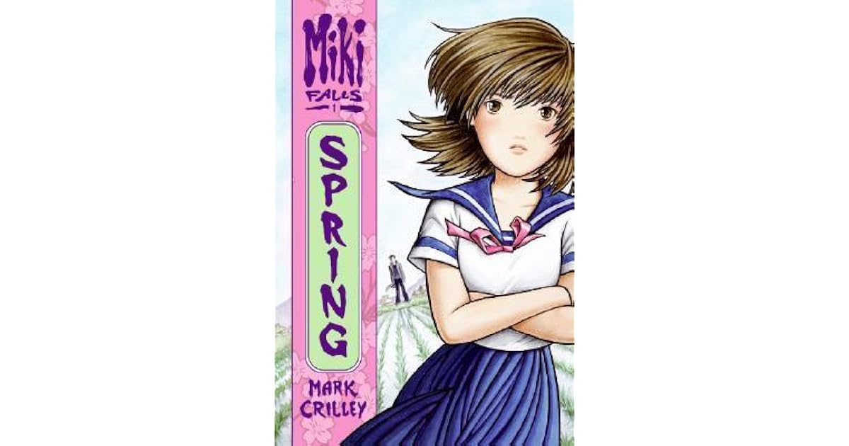 Miki Falls, Volume 1: Spring by Mark Crilley