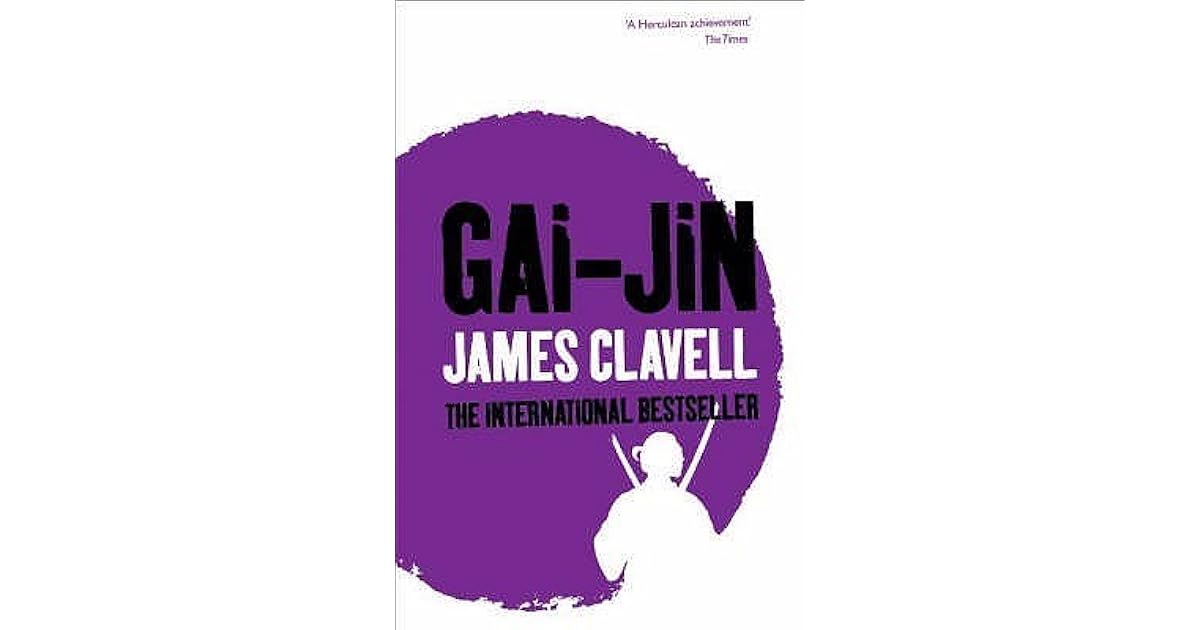 Gai-Jin by James Clavell