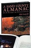 A Sand County Almanac and Sketches Here and There by Aldo Leopold