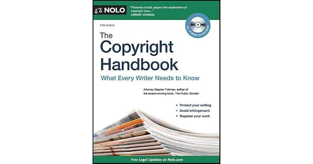 The Copyright Handbook: What Every Writer Needs to Know by Stephen Fishman