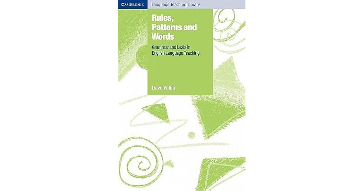 Rules, Patterns and Words: Grammar and Lexis in English Language ...