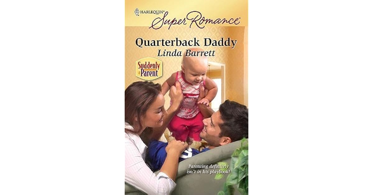 Quarterback Daddy by Linda Barrett