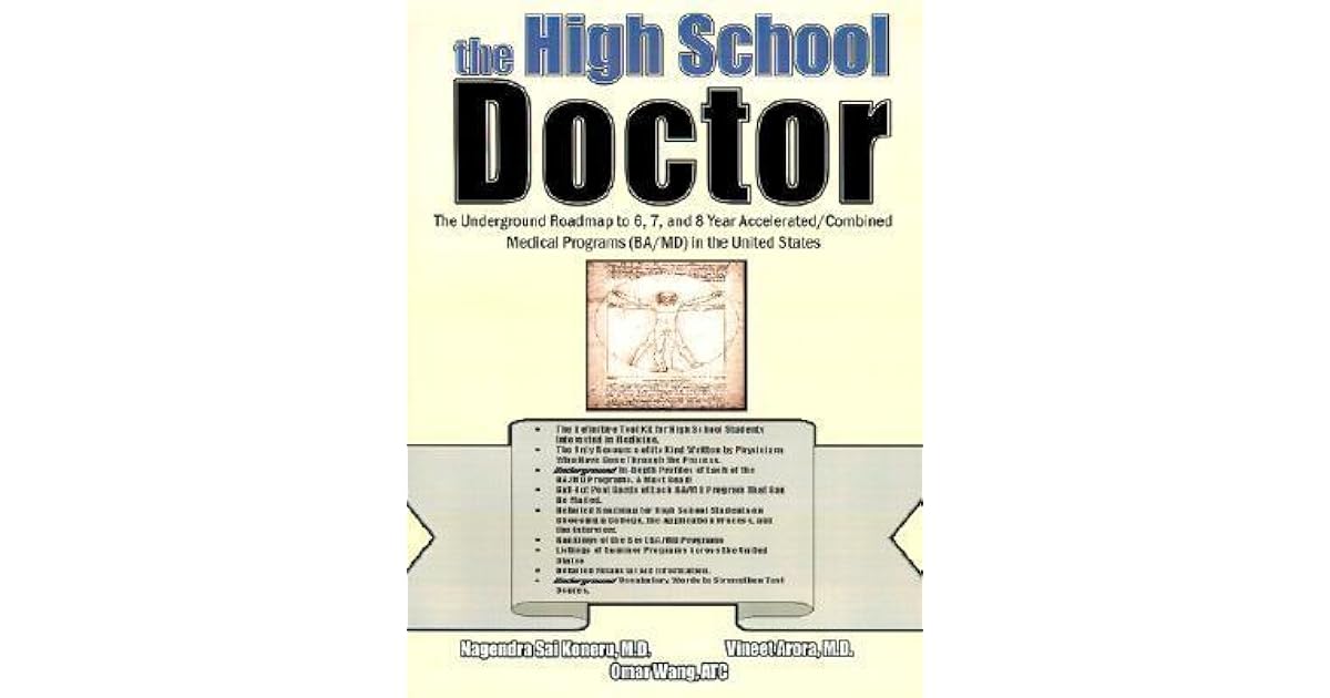 The High School Doctor: The Underground Roadmap to 6, 7, and 8 Year ...