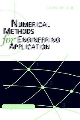 Numerical Methods for Engineering Applications by Joel H. Ferziger