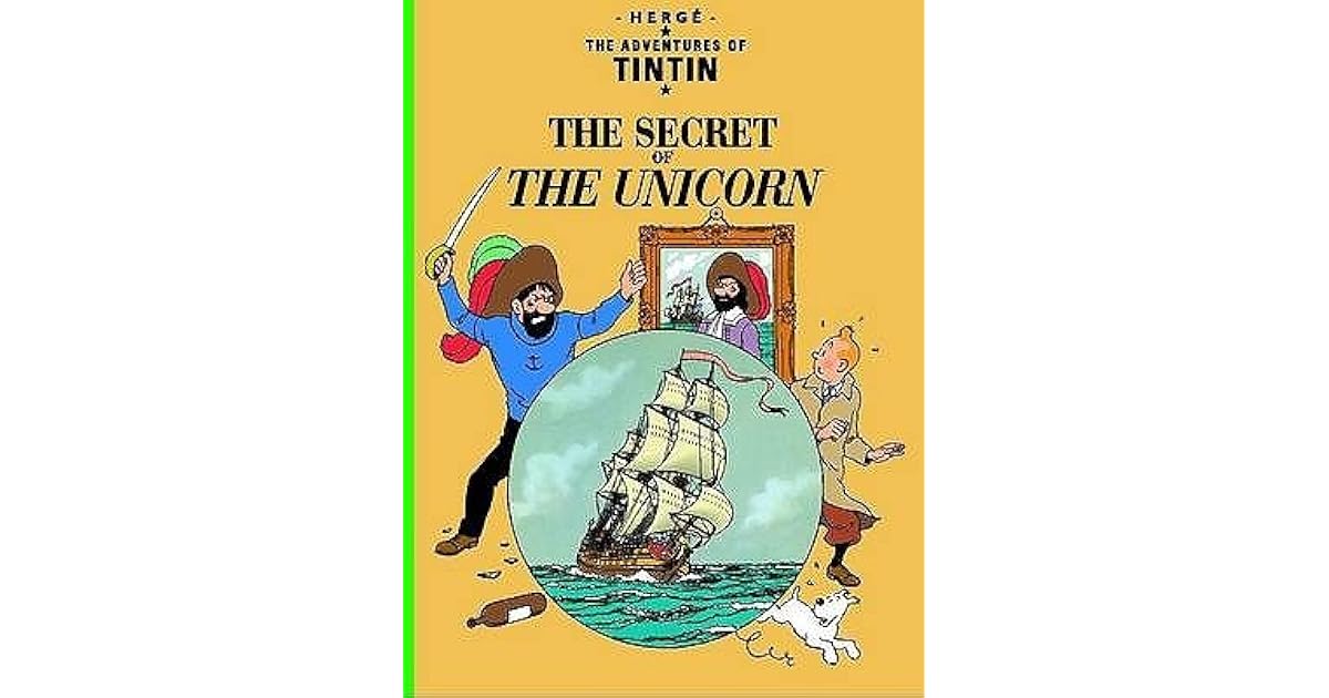 The Secret Of The Unicorn by Hergé