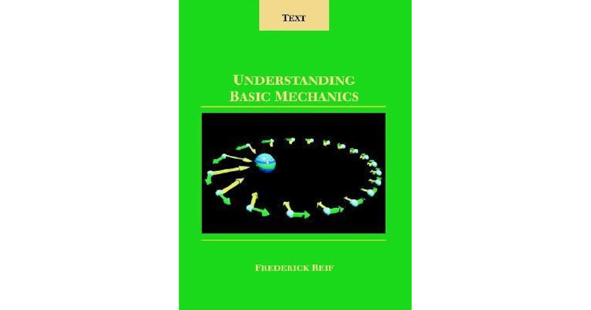 Understanding Basic Mechanics by Frederick Reif