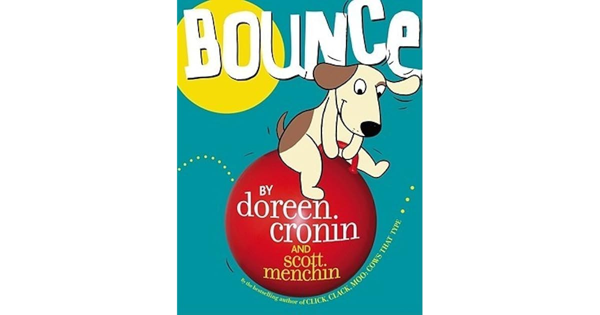 Bounce by Doreen Cronin